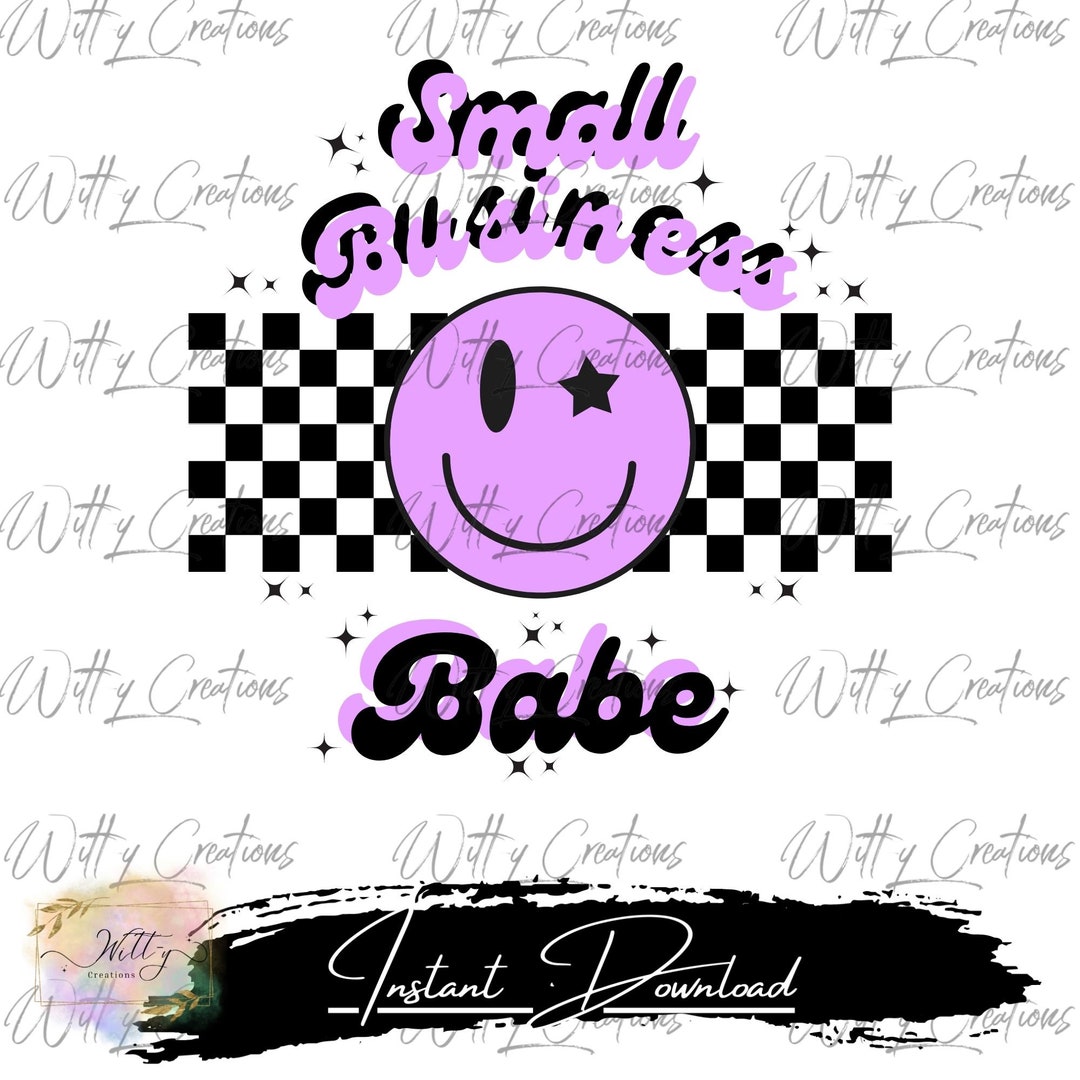 Small Business Babe Smiley Face PNG Digital Download- Instant Download ...