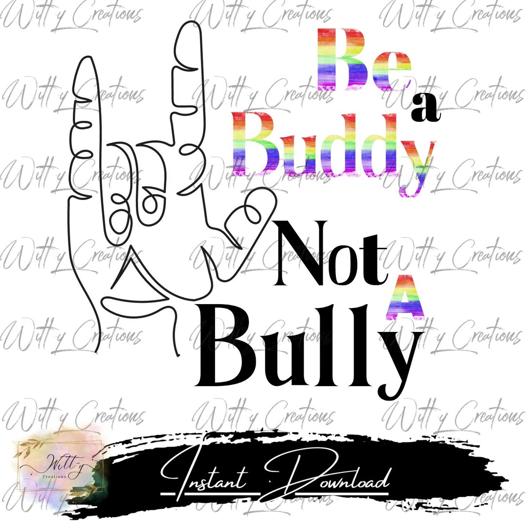 Positive Anti-bullying Art- Be A Buddy Not A Bully- Digital Download ...