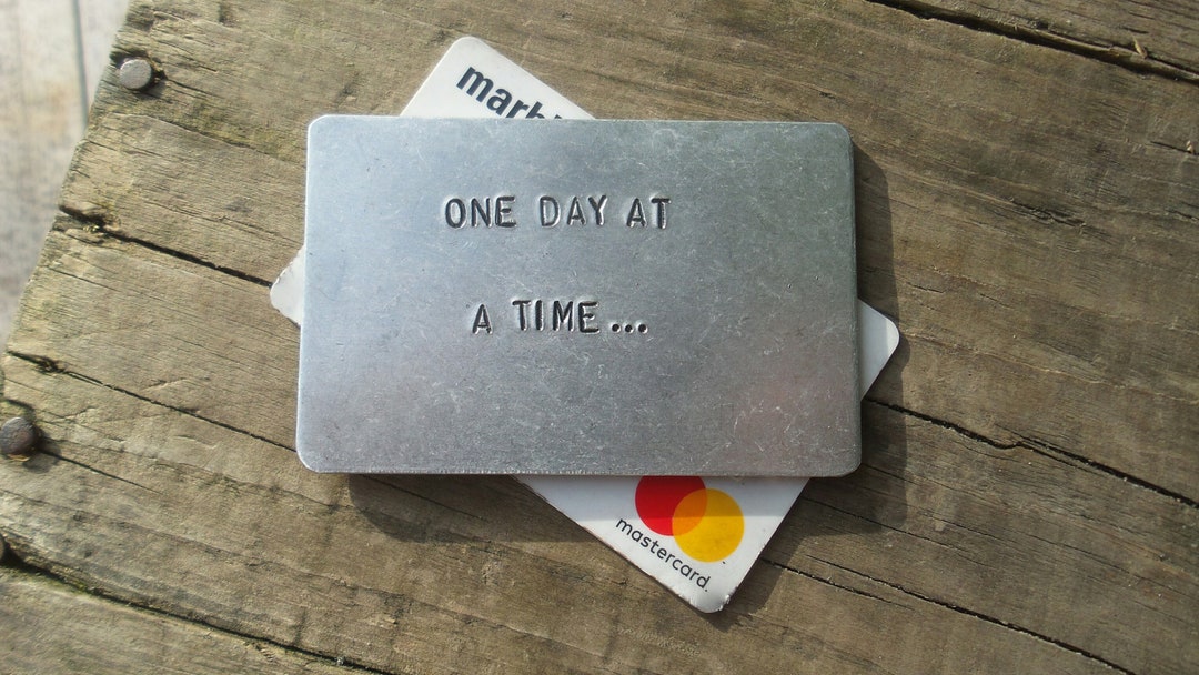 One Day at A Time Wallet Insert Positive Thinking Recovery Addiction ...