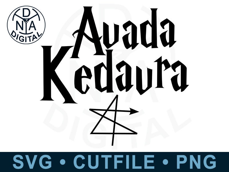 Avada Kedavra HP Spell SVG PNG Cut File | Etsy