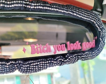 You Look Great Car Mirror Decal, Looking Good Rear View Mirror Cling ...