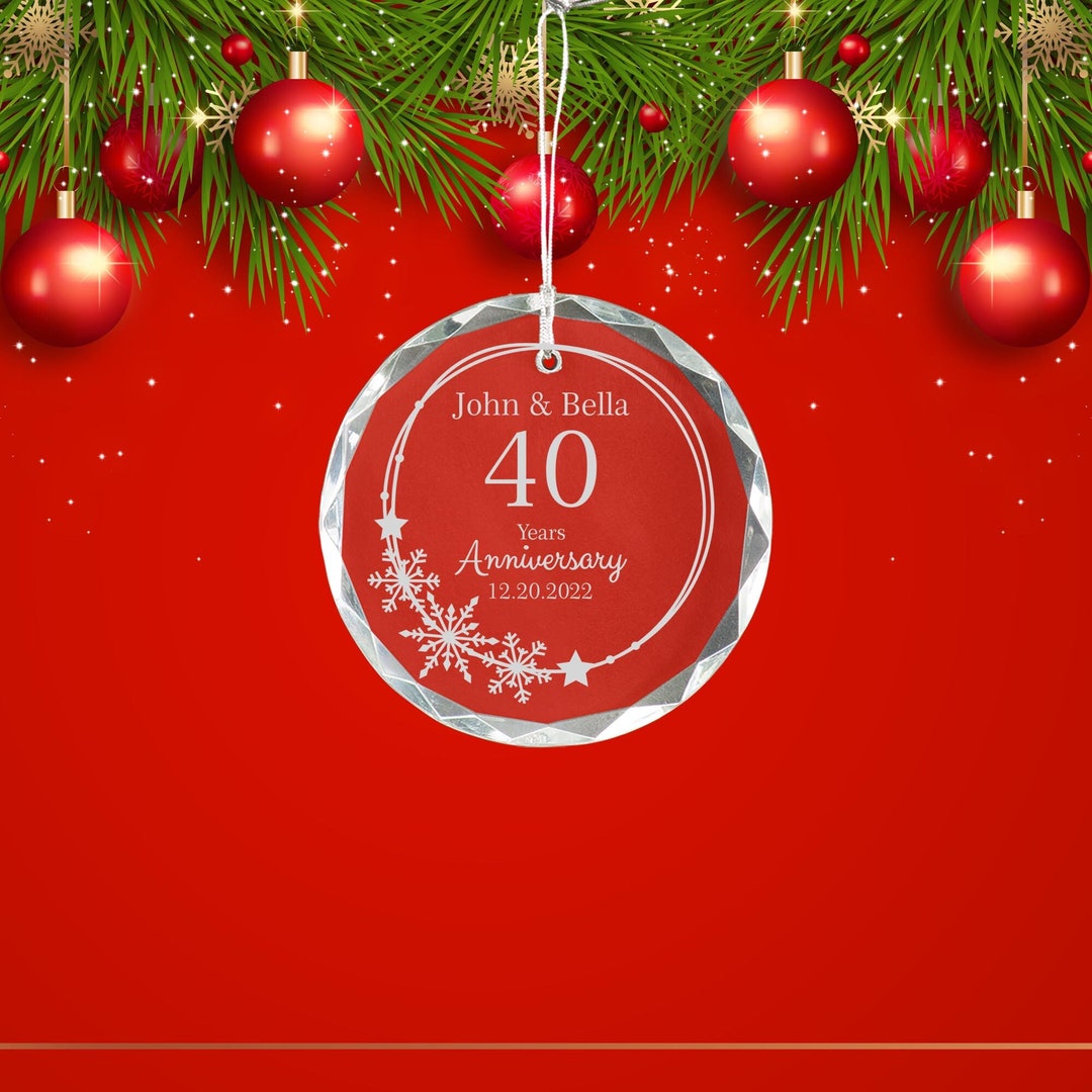 Engraved Christmas Crystal Ornament, 40th Anniversary, Christmas ...
