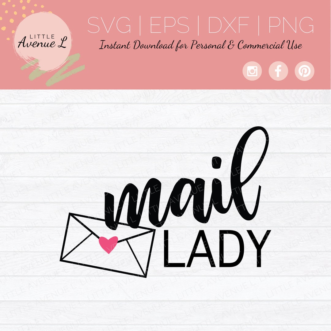 Mail Lady SVG | Mail Cut File | Envelope SVG | Shipping SVG | Happy ...