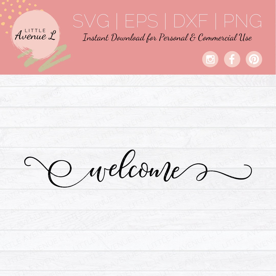 Welcome SVG | Welcome | Cursive Design | Swirly Font | Sign Design ...