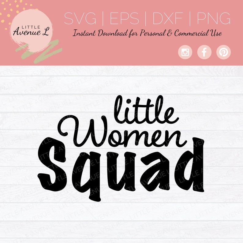 Little Women Squad Svg Sister Cut File Squad Svg All - Etsy