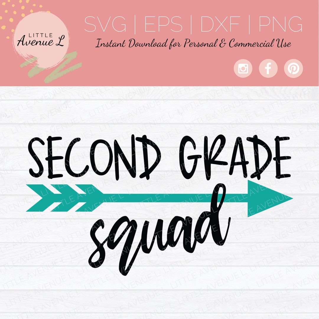 Second Grade Squad SVG Second Grade Cut File Second Grade PNG Arrow ...