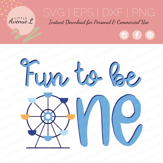 First Birthday Svg Fun to Be One Svg Blue Ferris Wheel - Etsy