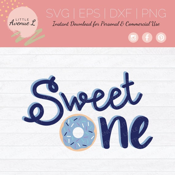 Donut Birthday SVG Sweet One SVG Blue Donut Cut File | Etsy