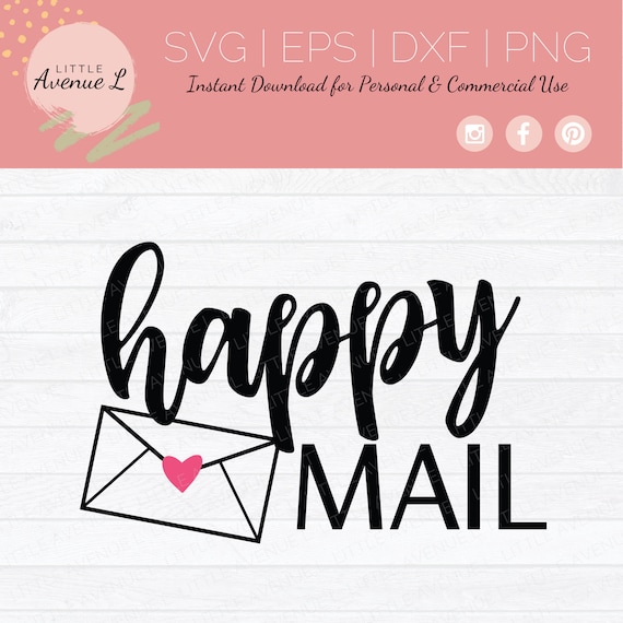 Happy Mail SVG Mail Cut File Envelope SVG Shipping SVG - Etsy