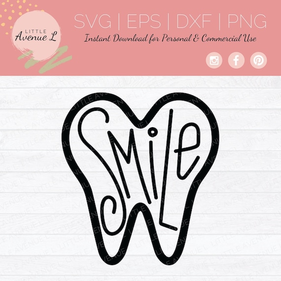 Smile Svg Dentist Svg Dentist Gift Dental Hygienist | Etsy