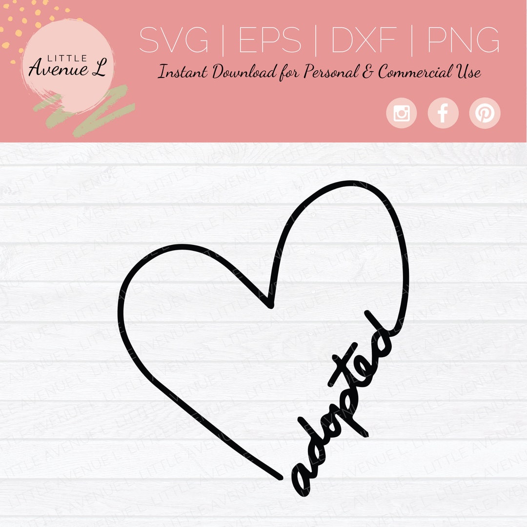 Adoption SVG | Adoption Cut File | Adopted SVG | Heart Svg | Hand-drawn ...