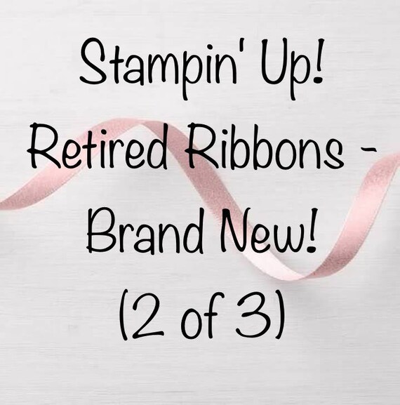Stampin Up Retired Ribbon Brand New - Etsy