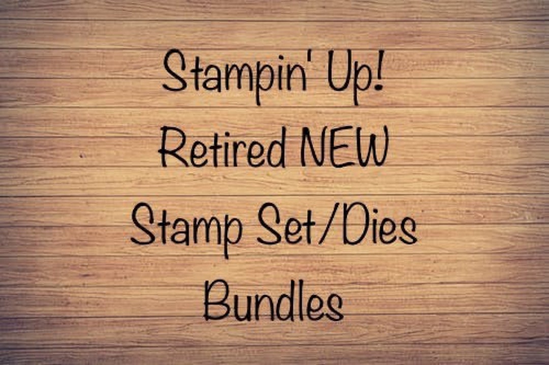 Stampin’ up Retired NEW Stamp Set/dies Bundles - Etsy