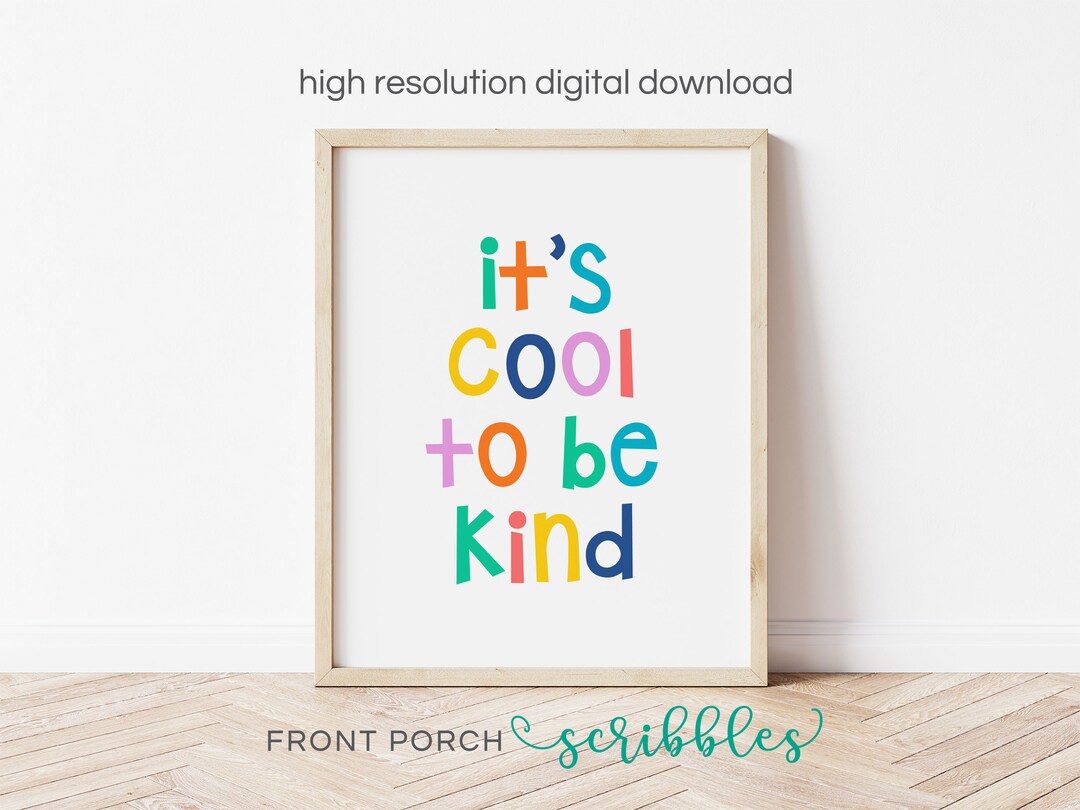 It's Cool to Be Kind Digital Download, Positive Kids Art, Playroom ...