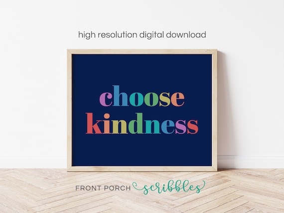 Choose Kindness Positive Classroom Art School Decor - Etsy