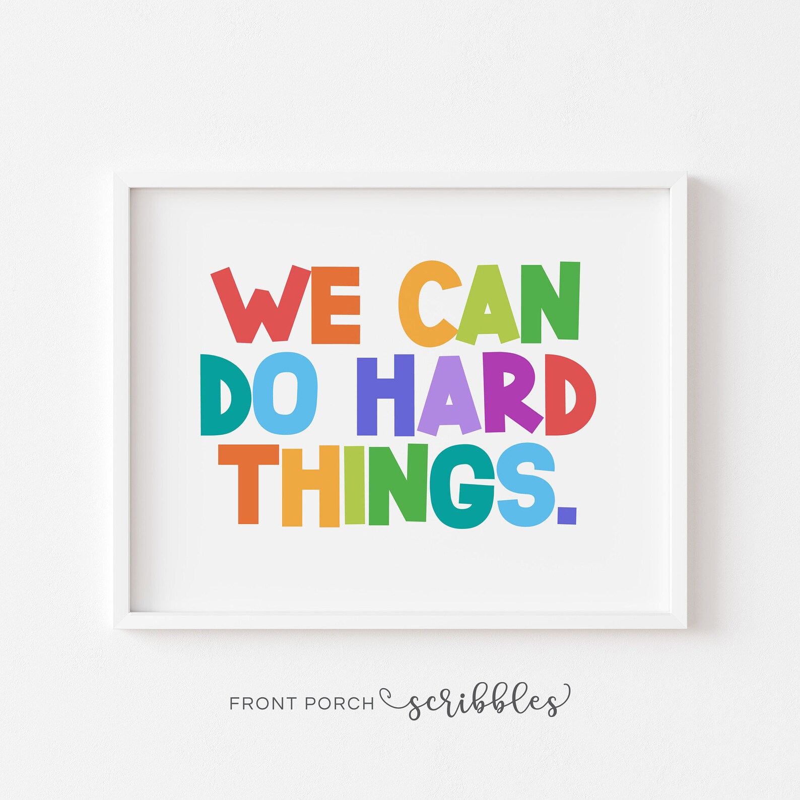 We Can Do Hard Things, Classroom Decor, Positive Classroom Art ...