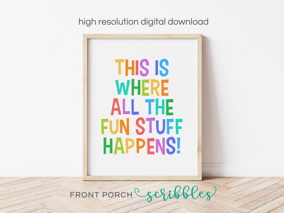 This is Where All the Fun Stuff Happens, Positive Classroom Art, Growth ...