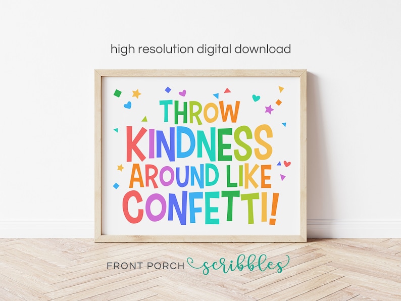 Throw Kindness Around Like Confetti Positive Classroom Art - Etsy