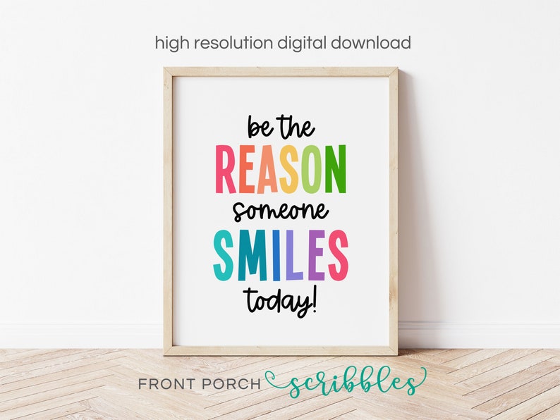 Be the Reason Someone Smiles Today Classroom Art - Etsy