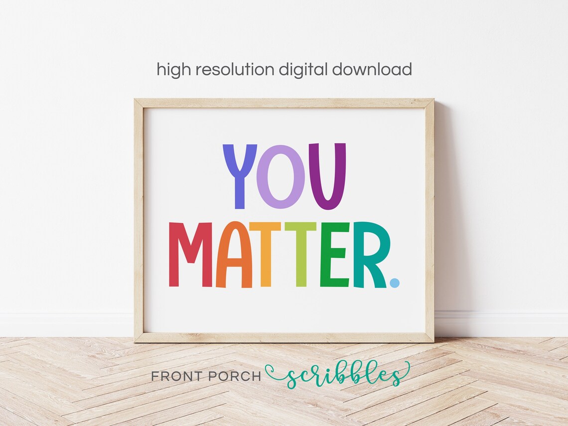 You Matter Positive Classroom Art Education Playroom Decor - Etsy