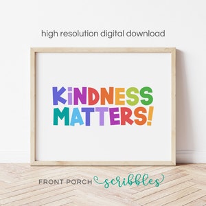 Kindness Matters, Positive Classroom Art, Elementary School Decor, Kind ...