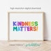 Kindness Matters, Positive Classroom Art, Elementary School Decor, Kind ...