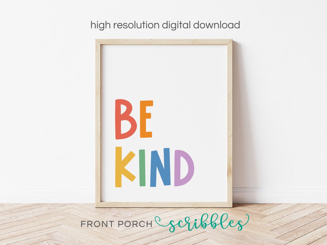 Be Kind - Kindness Inclusive Classroom Art, Positive Educational ...