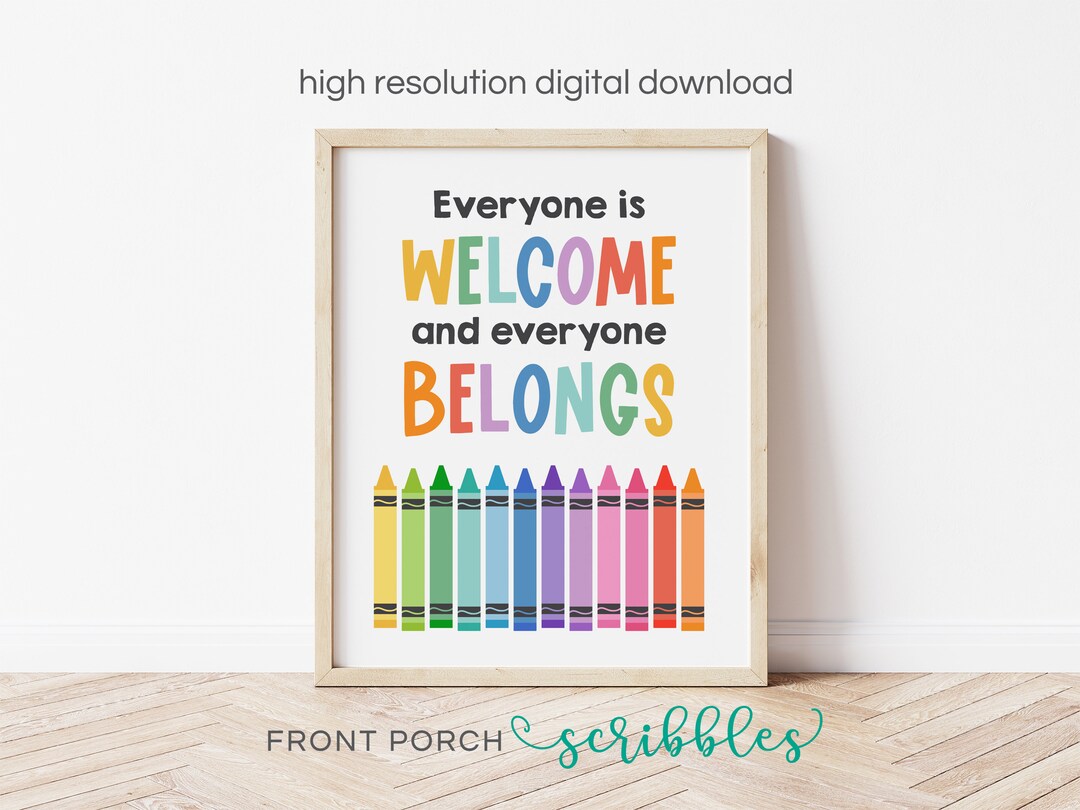Everyone is Welcome Everyone Belongs - Inclusive Classroom Art ...