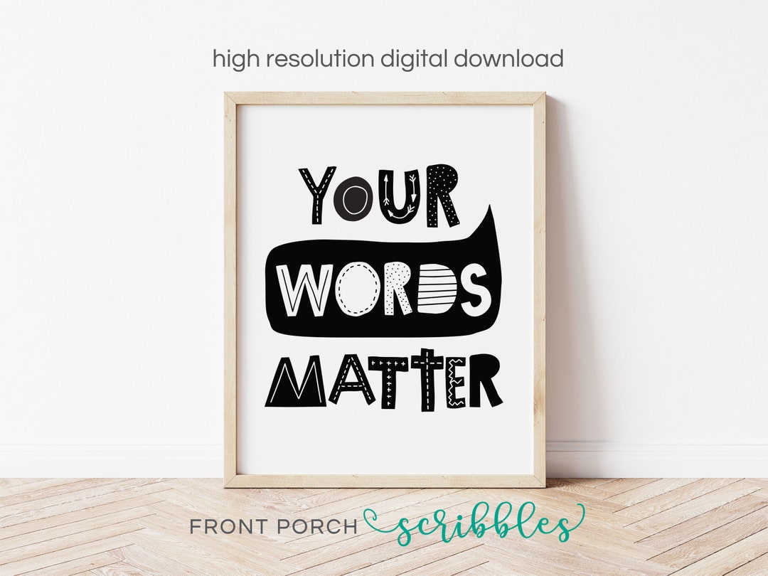 Your Words Matter - Digital Print, Classroom Motivational Poster ...