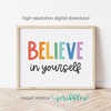 Always Believe in Yourself, Classroom Art, Positive Classroom ...