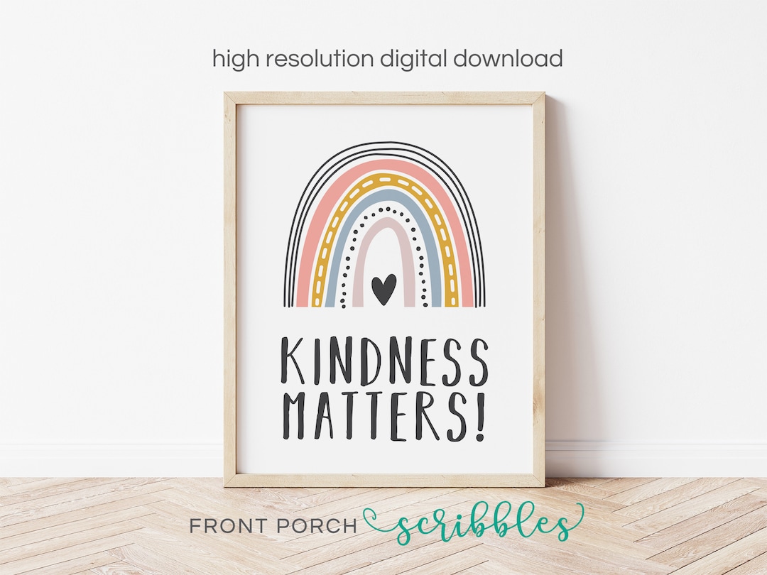 Kindness Matters Boho Rainbow, Kindness Print, Playroom Decor, Positive ...