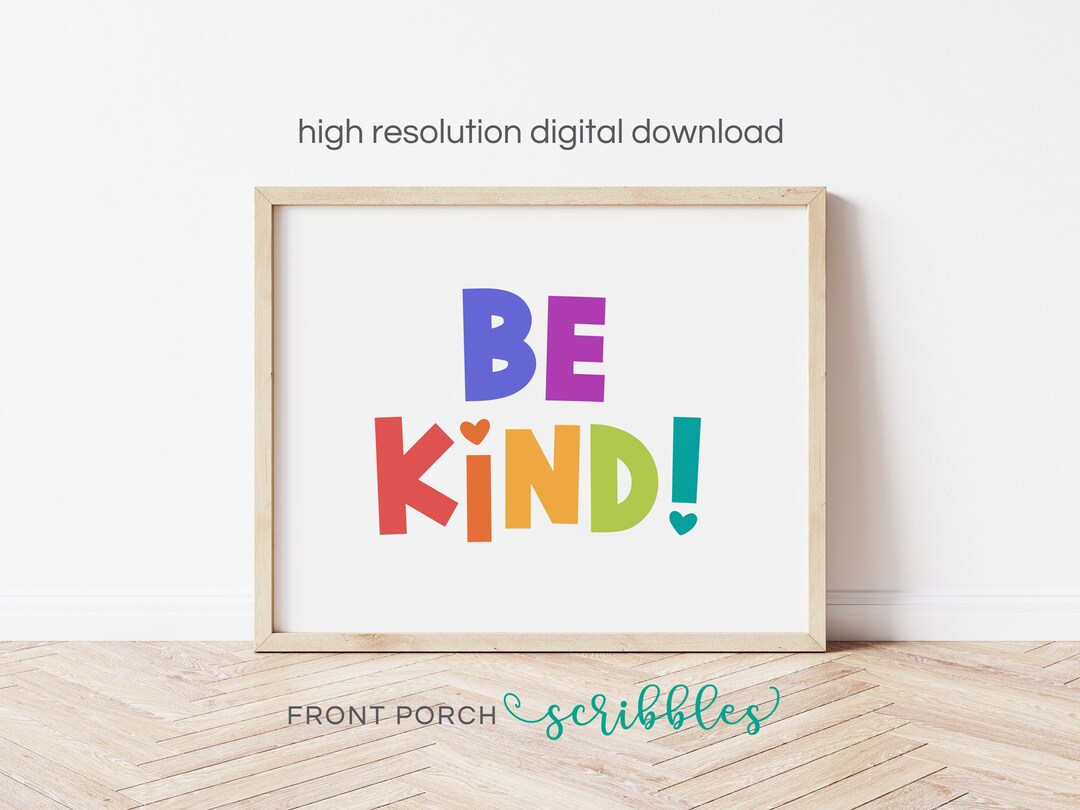 Be Kind Print, Positive Classroom Art, Cute School Decor, Inspirational ...