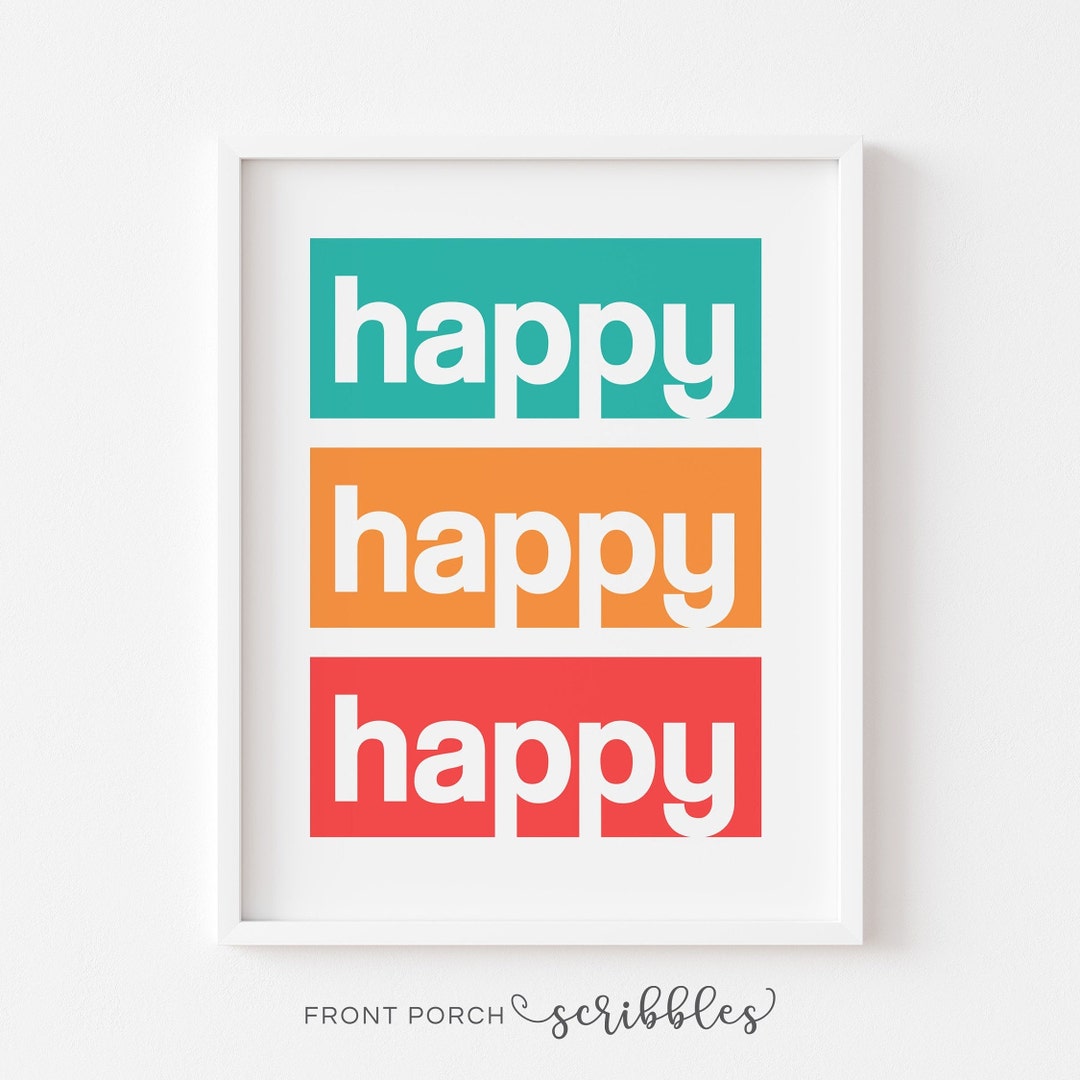 Happy Printable, Be Happy Print, Motivational Wall Art, Inspirational ...