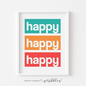 Happy Printable, Be Happy Print, Motivational Wall Art, Inspirational ...