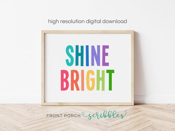 Shine Bright Playroom Decor Classroom Art Motivational - Etsy