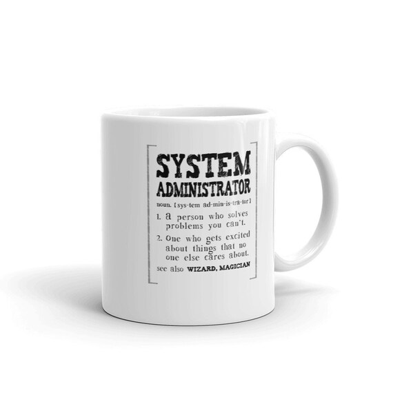 System Administrator Mug System Administrator Gift Present | Etsy