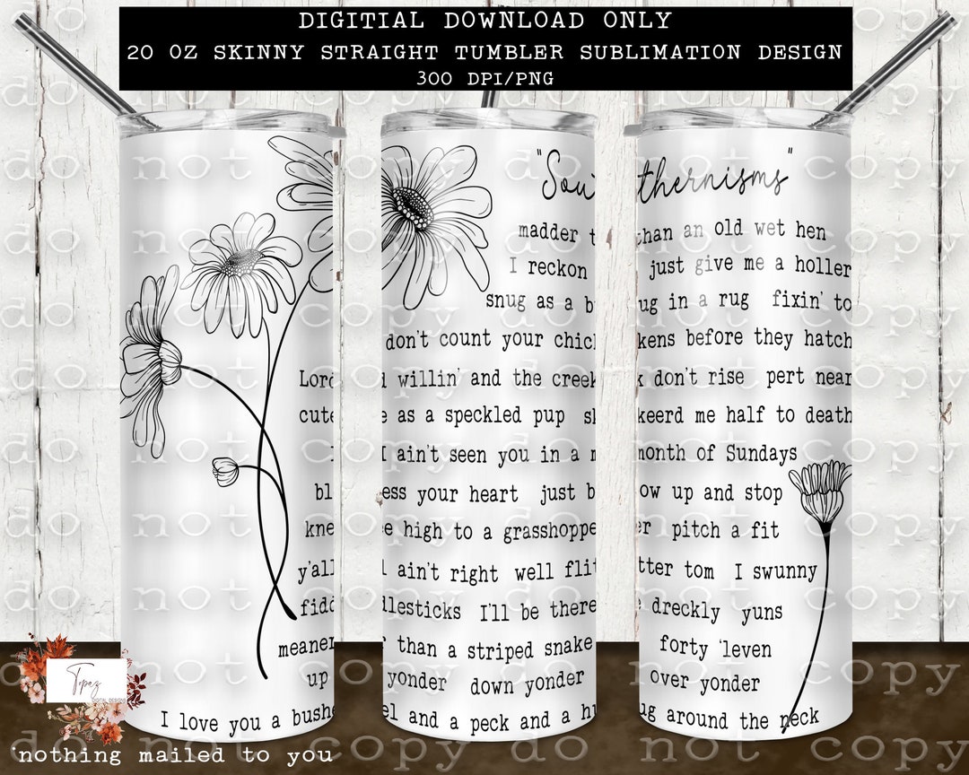 Digital Download: Southernisms Southern Sayings Southern Talk 20 Oz ...