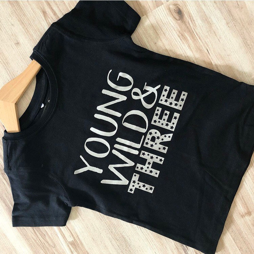 Young Wild & Three 3rd Birthday Organic Cotton T-shirt - Etsy Australia