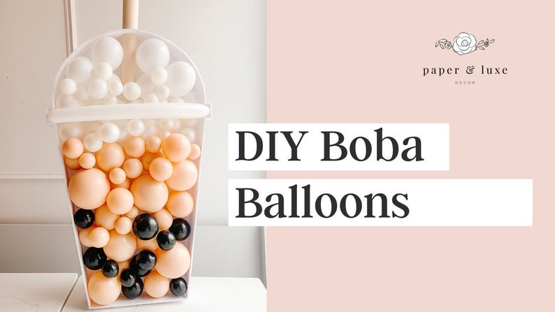 DIY Boba Balloon Workshop, Boba Party Ideas, Bubble Tea Party Ideas ...
