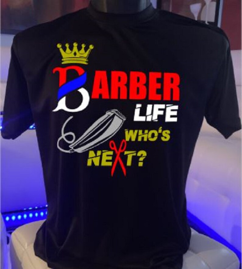 Barber Shirt, Barbers T-shirt, Barber Life T-shirt, Hair Stylist Shirt ...