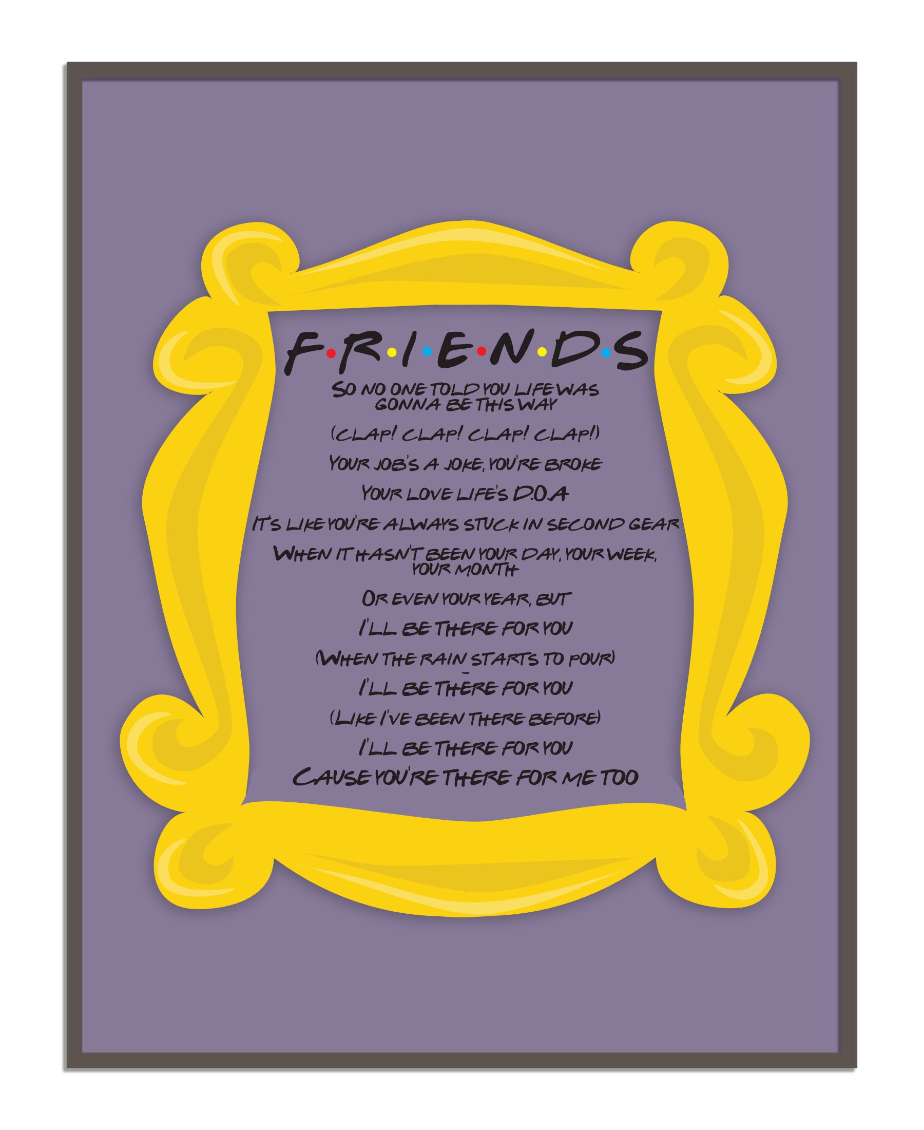 Friends Theme I'll Be There FOR YOU lyrics printable | Etsy