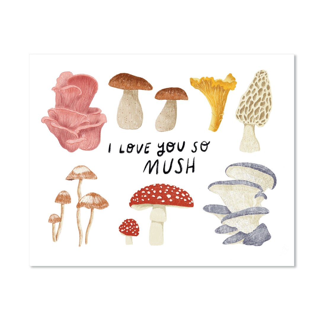 I Love You so Mush Mushroom Art Print - Etsy