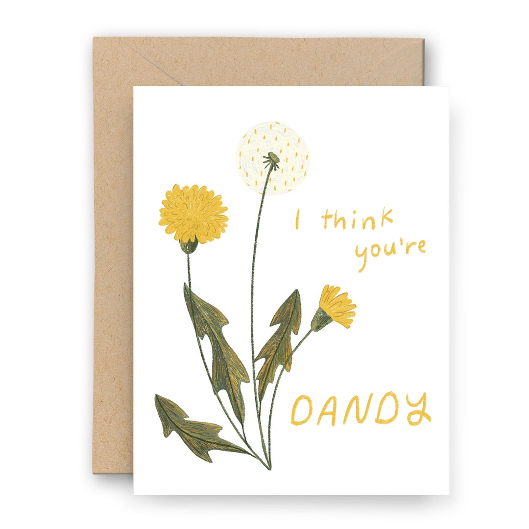 I Think You're Dandy Dandelion Card - Etsy