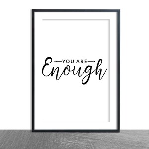 You Are Enough / You Are Enough Print / Wall Prints / Inspirational ...