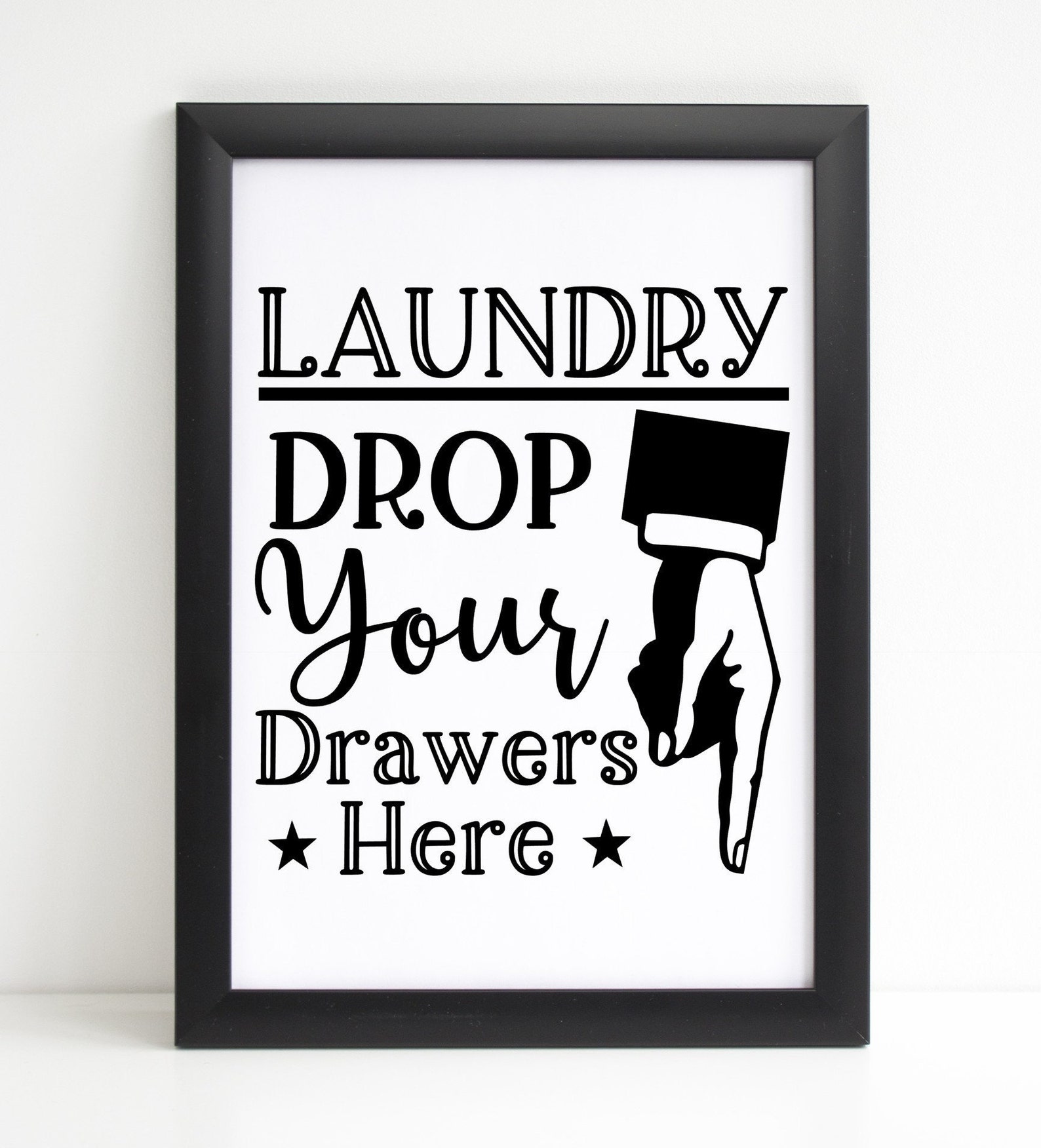 Funny Laundry Room Sign: 'drop Your Drawers Here' Art Print - Etsy