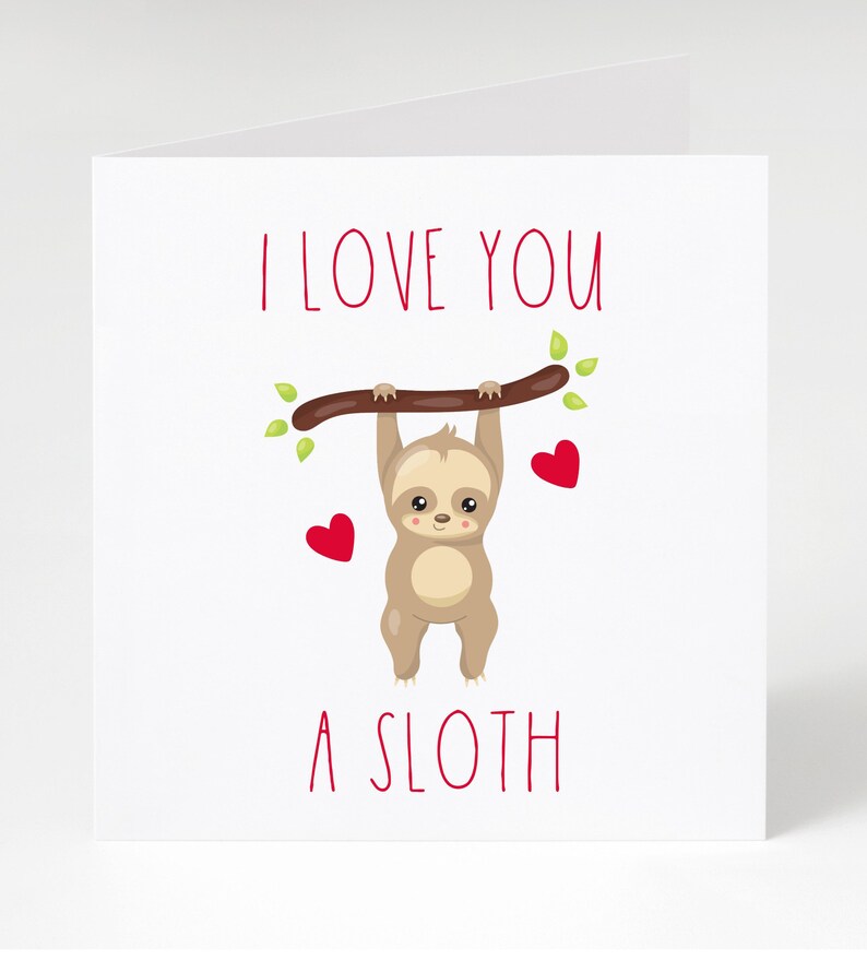 Sloth Valentine/ Sloth / Valentine Cards / Love Card / - Etsy