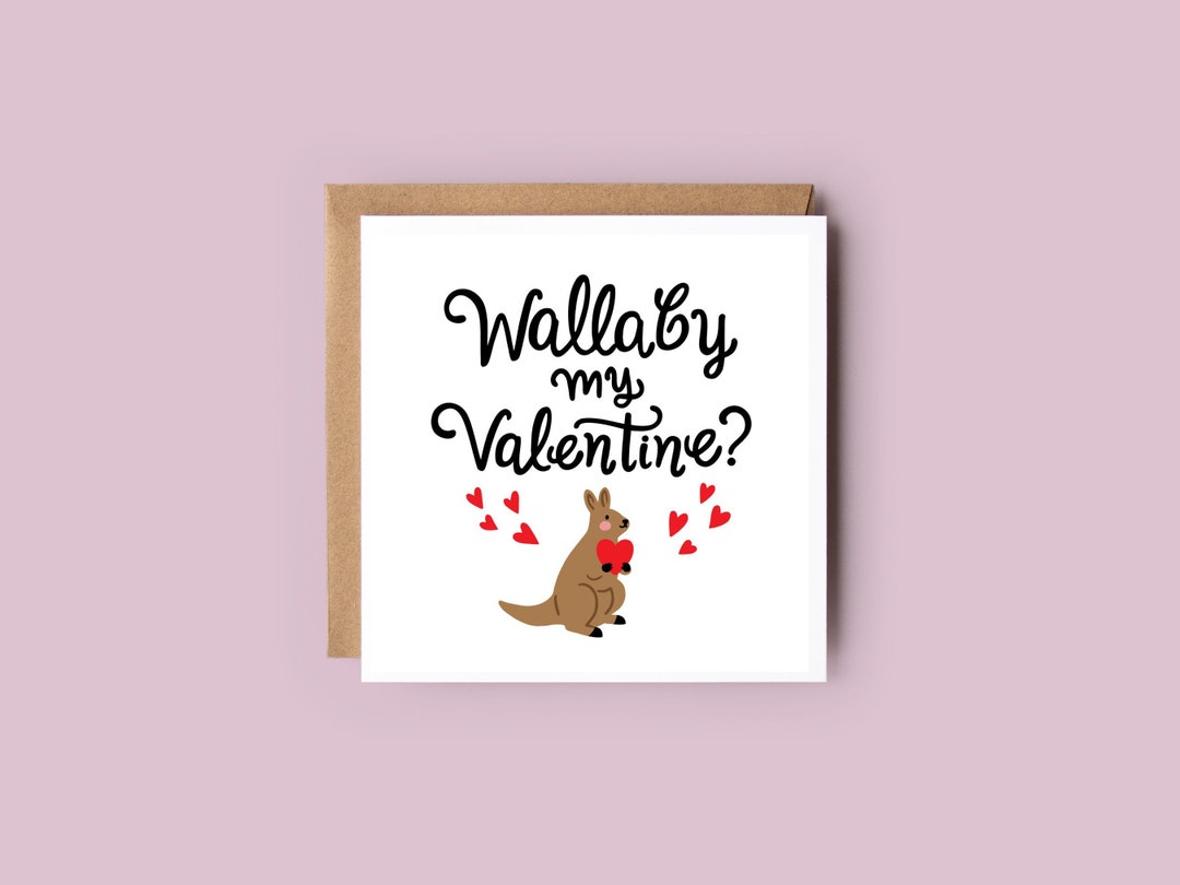 Valentine Card for Her, for Him, Wallaby, Wallaby My Valentine ...