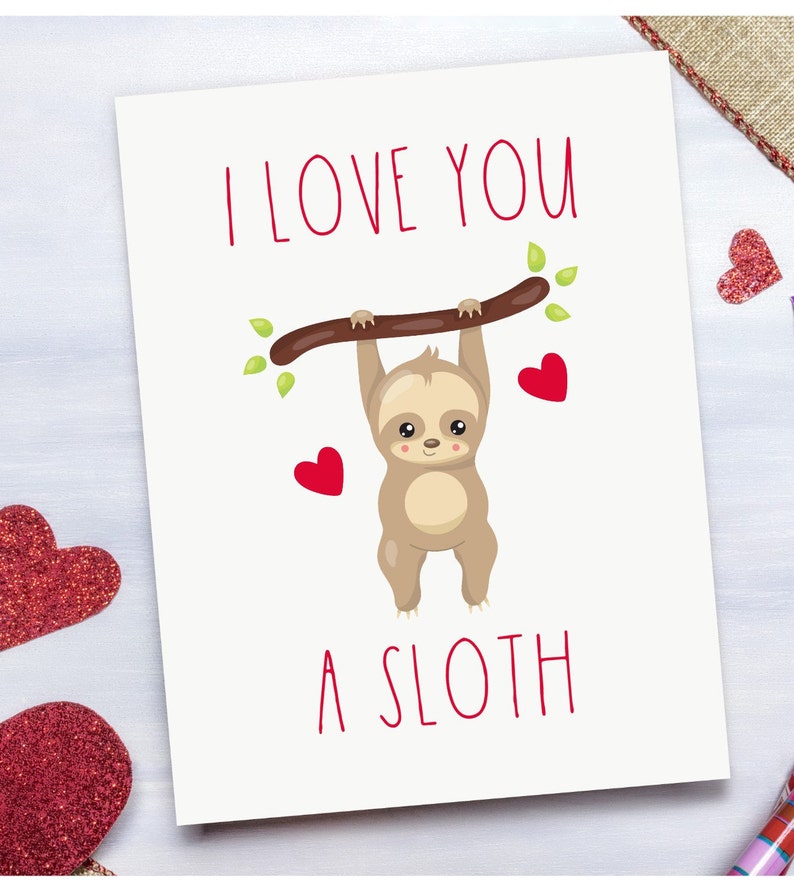 Sloth Valentine/ Sloth / Valentine Cards / Love Card / - Etsy