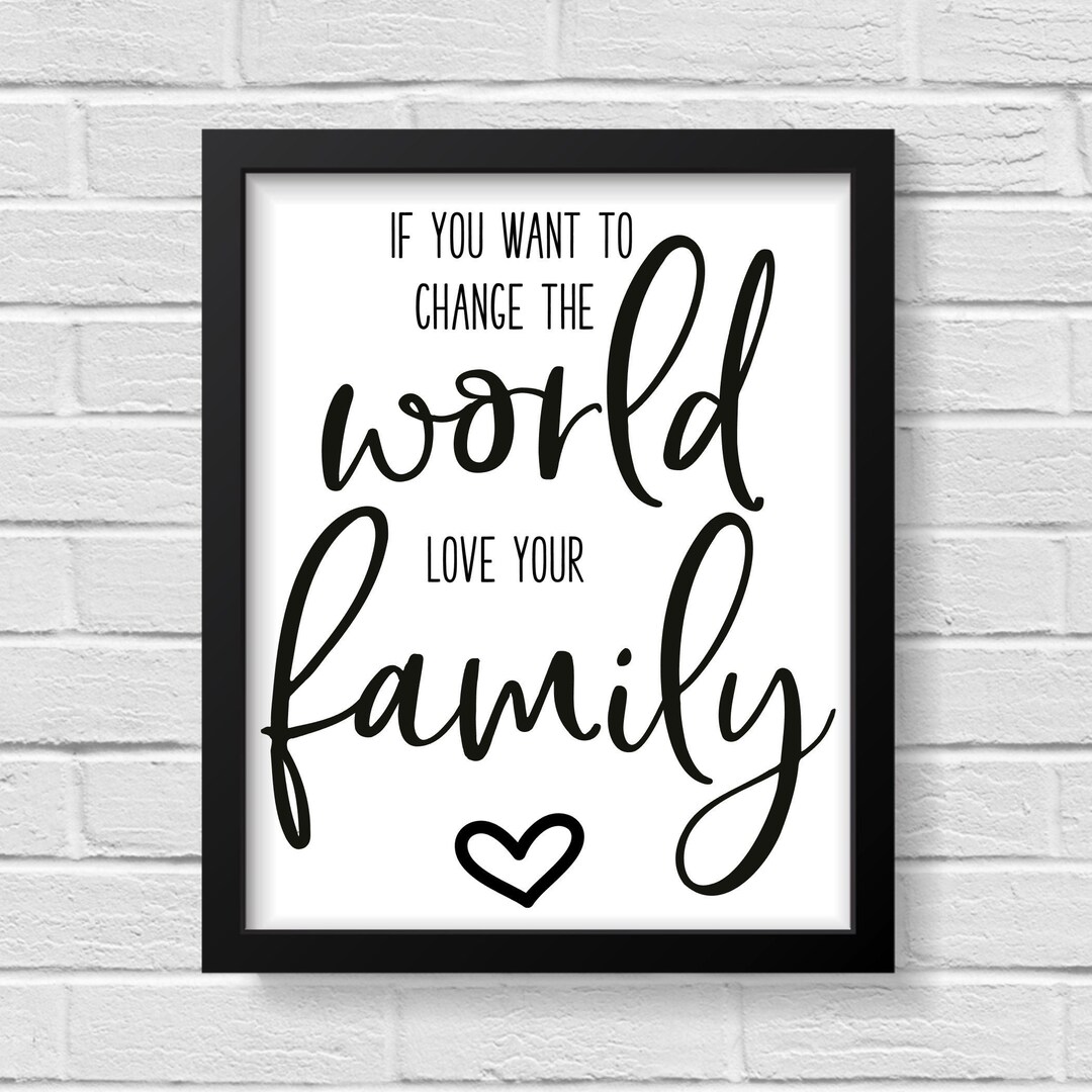 Quote Print / Family Print / Family Sign / Family Wall Art / Love Print ...