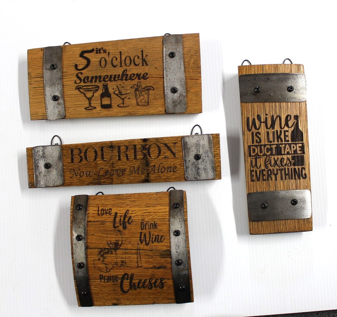 Oak Whiskey Barrel Stave Novelty Signs With Metal Band Accent, Wine is ...